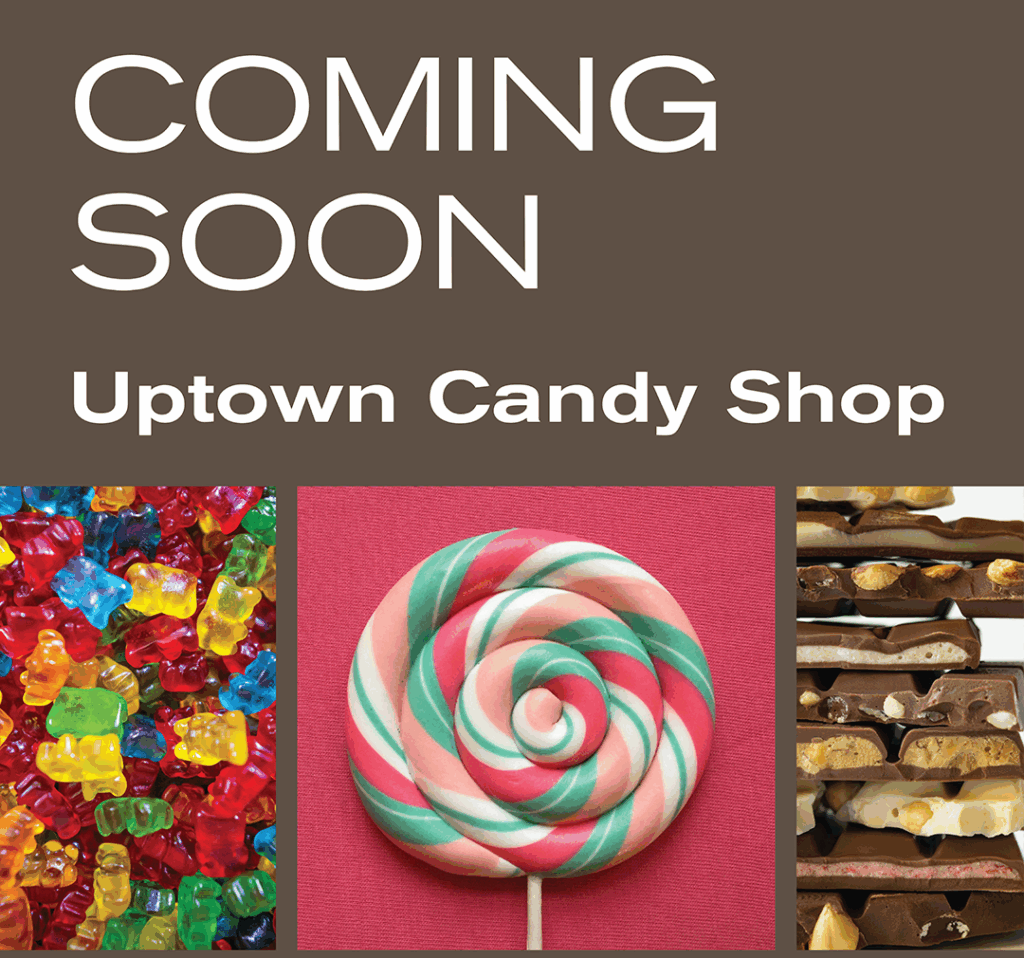 Uptown Candy Shop Coming Soon to Main Street at The Preserve in Chino ...